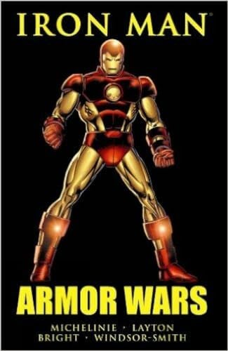 Michelinie, David Iron Man: Armor Wars – Zweitliebe by Studibuch
