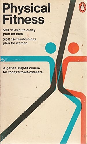 Royal Canadian Air Force Physical Fitness: 5Bx 11-Minute-a-Day Plan Fo ...