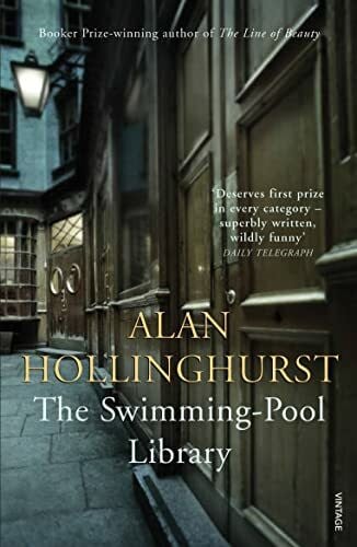 Hollinghurst, Alan The Swimming-Pool Library – Zweitliebe by Studibuch