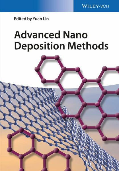 Lin, Yuan Advanced Nano Deposition Methods – Zweitliebe by Studibuch