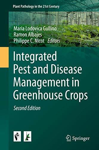 Nicot, Philippe C. Integrated Pest and Disease Management in Greenhous ...