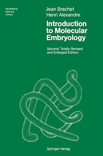 Brachet, Jean Introduction to Molecular Embryology: Second, Totally Re ...