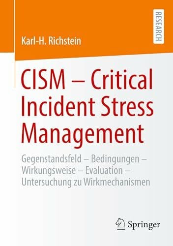 Richstein, Karl-H. CISM - Critical Incident Stress Management: Gegenst ...