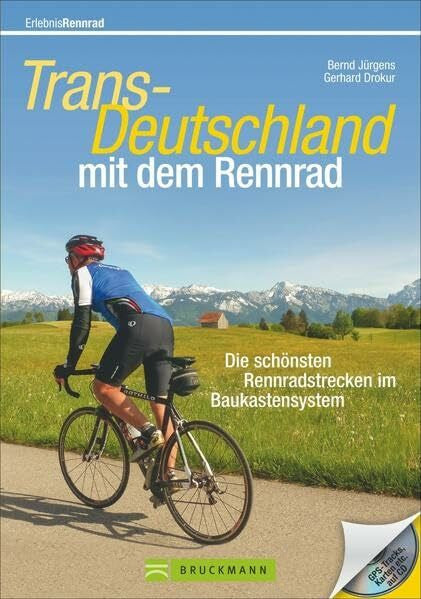 Drokur, Gerhard Trans-Deutschland mit dem Rennrad: Die schönsten Rennr ...